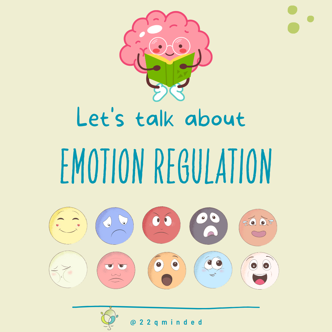 Helping Children with 22q-related Conditions Learn to Regulate Their ...
